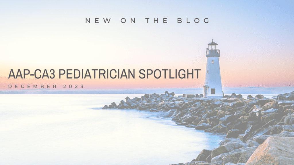 Spotlight on Pediatrician Dr. Nathan McFarland – American Academy of Pediatrics – California ...